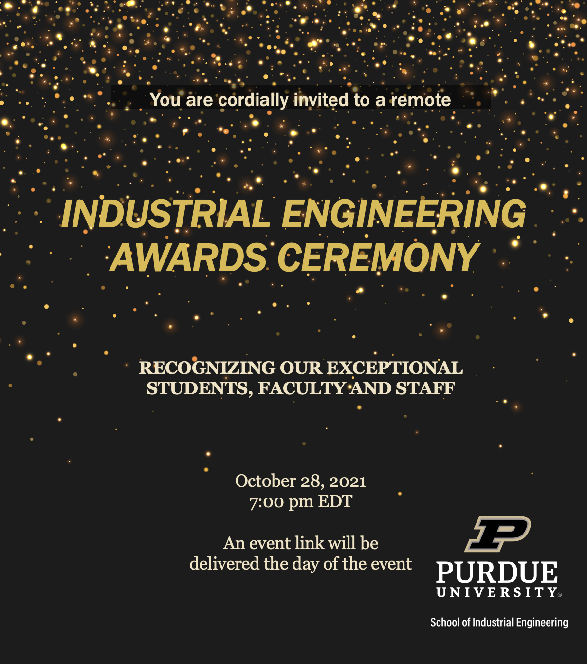 Industrial Engineering Remote Awards Ceremony - Edwardson School of ...