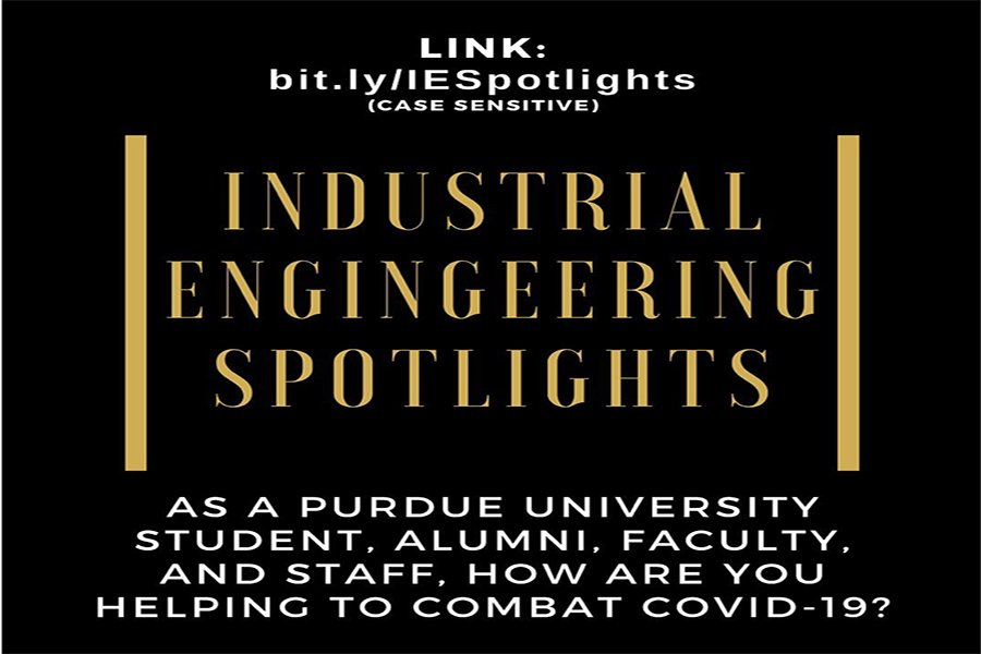 IISE SocIEty Impacts - COVID-19 Spotlights - Edwardson School of ...