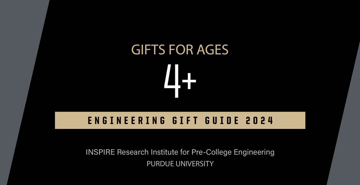 Gifts for Ages 4+ — INSPIRE Research Institute for Pre-College Engineering