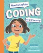 How to Explain Coding to a Grown Up — INSPIRE Research Institute for ...