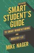 The Smart Student’s Guide to Smart Manufacturing and Industry 4.0 ...