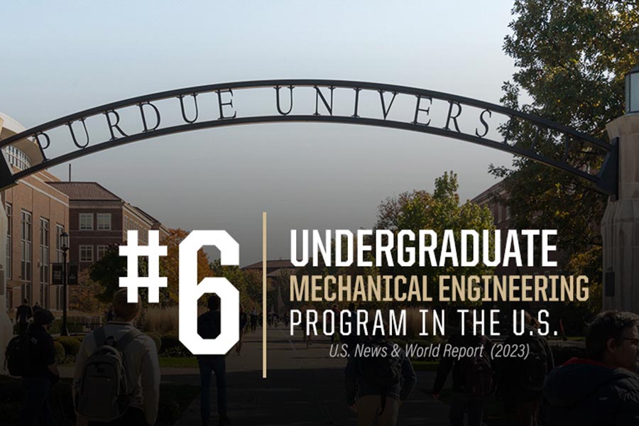 Mechanical Engineering - Mechanical Engineering - Purdue University