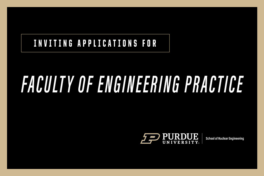 Faculty of Engineering Practice Open Position - Nuclear Engineering ...