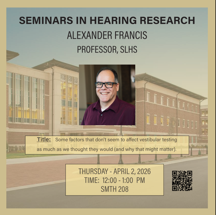 SLHS Seminars in Hearing Research: Dr. Alexander Francis - Purdue ...