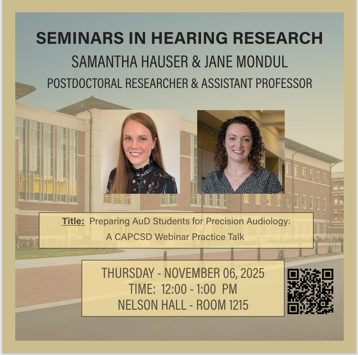 SLHS Seminars in Hearing Research: Samantha Hauser and Jane Mondul ...